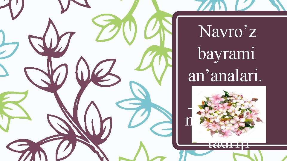 Navroz bayrami ananalari Oilaviy marosimlar tadriji Navroz Navroz