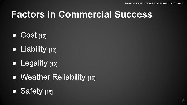 Josh Audibert Nick Chaput Paul Roberts and Will