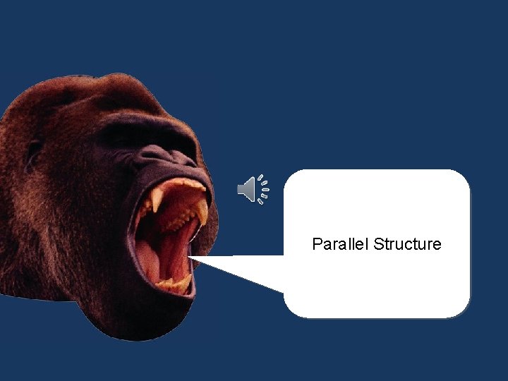 chomp Parallel Structure chomp Parallel Structure Keeps Things