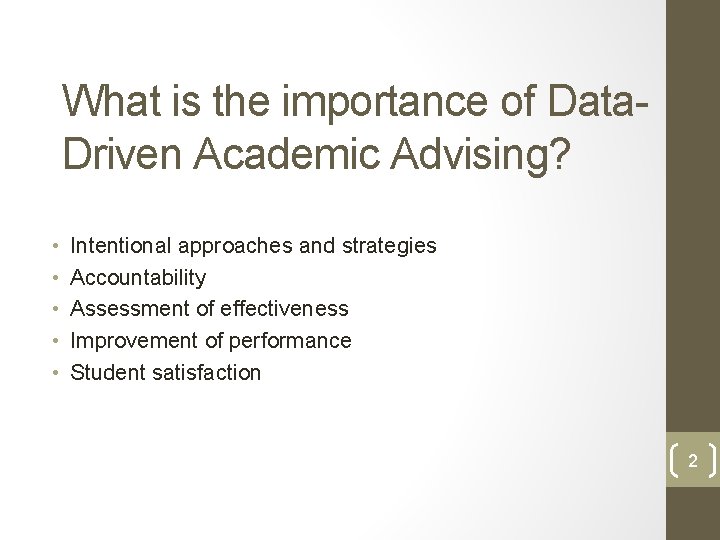 Building Blocks of Data Driven Academic Advising Approaches