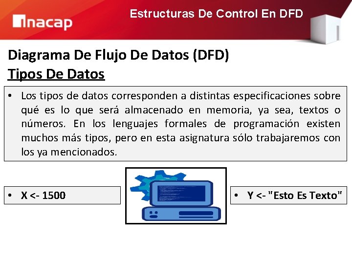 Estructuras De Control En DFD Docente Rodrigo Santibez