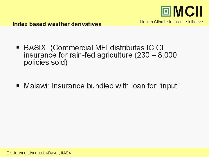 Options for using insurance mechanisms for climaterelated risks