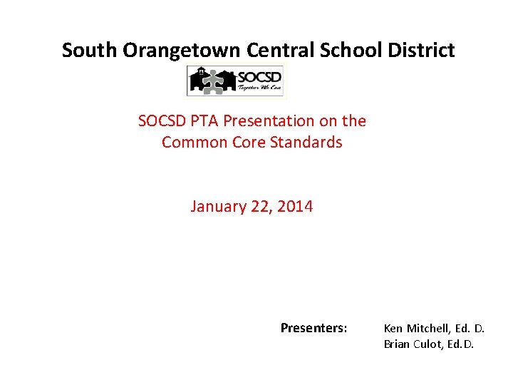 South Orangetown Central School District SOCSD PTA Presentation