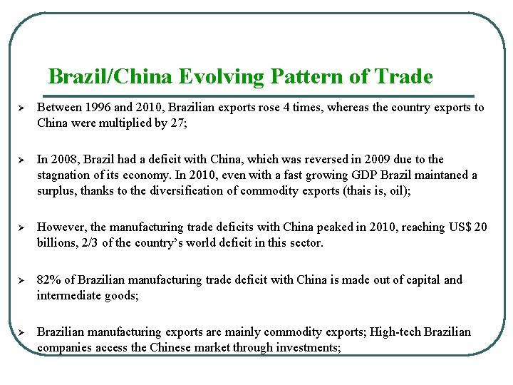 How the Rise of China Affects the Brazilian