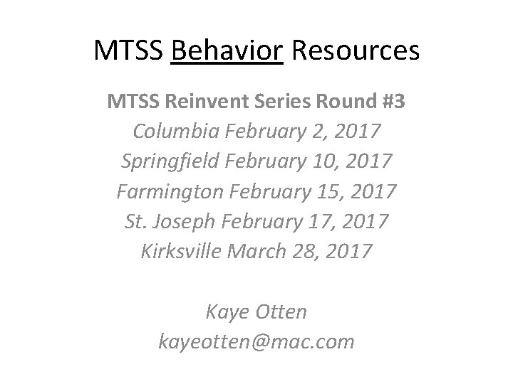 MTSS Behavior Resources MTSS Reinvent Series Round 3