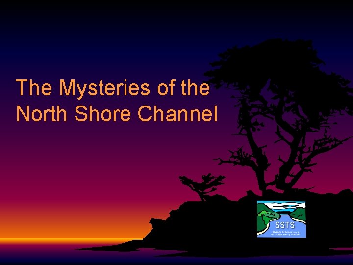 The Mysteries of the North Shore Channel The