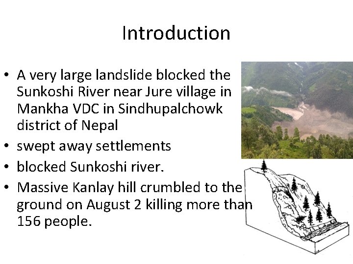 Valley Blocking Sunkoshi Landslide in Mankha Tekanpur VDCs