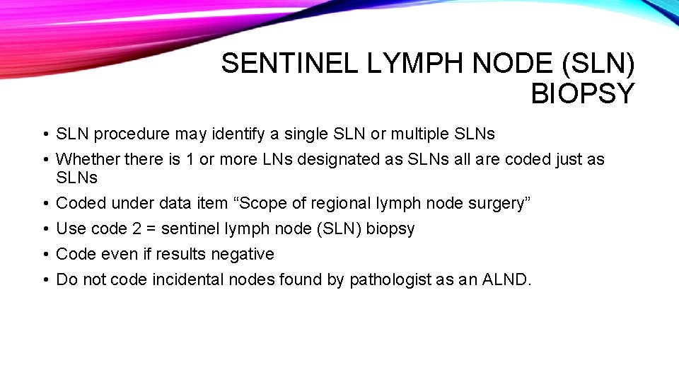 EVALUATION OF LYMPH NODES PATHOLOGIC EXAMINATION FOR BREAST