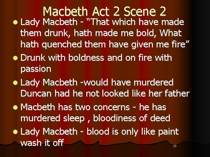 Macbeth Introduction l Written by William Shakespeare in