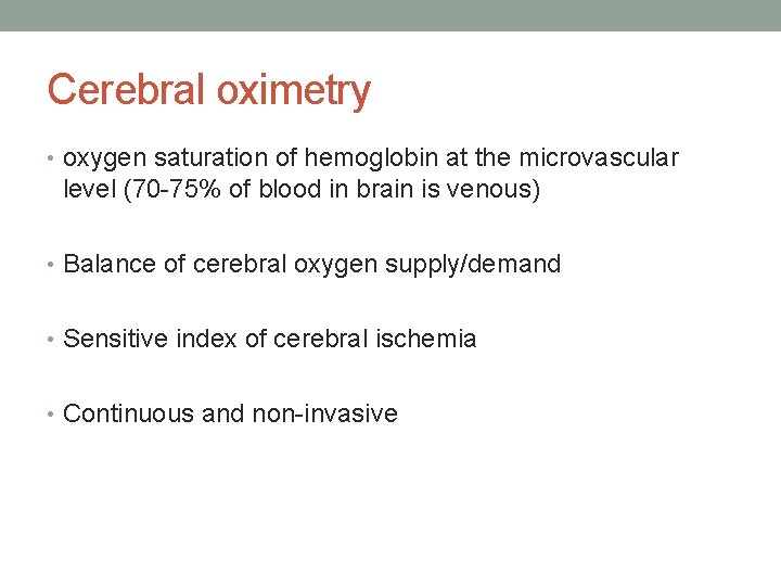 REGIONAL CEREBRAL OXYGEN SATURATION MONITORING IN CARDIAC SURGERY