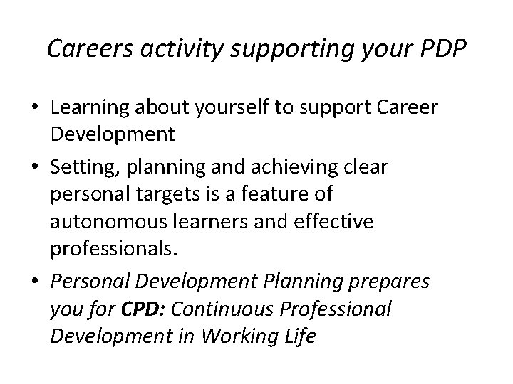 Careers Employability and Skills Supporting PDP Personal Development
