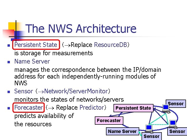 Overview of a Performance Evaluation System for Global