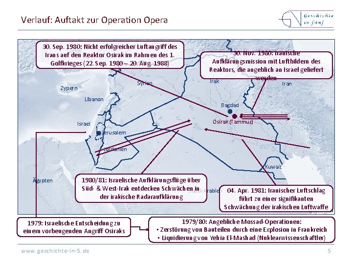 Geschichte in fnf Operation Opera Operation Babylon Osirak