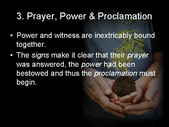 Powered by Prayer and the Spirit session three