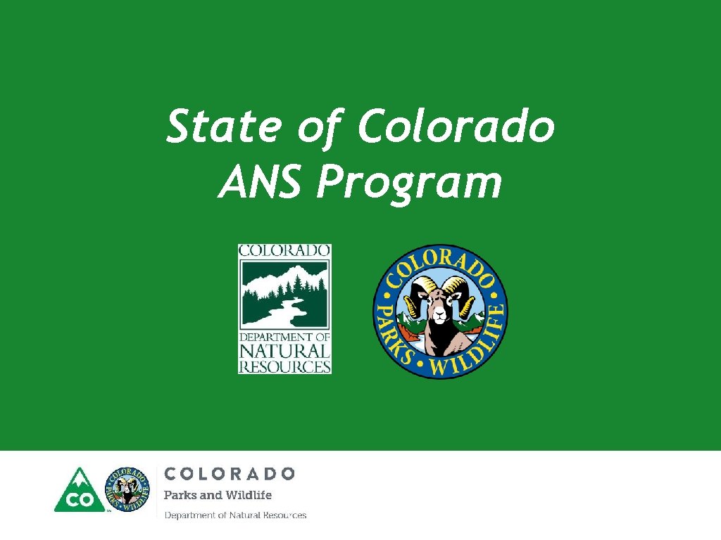 State of Colorado ANS Program What Are Invasive