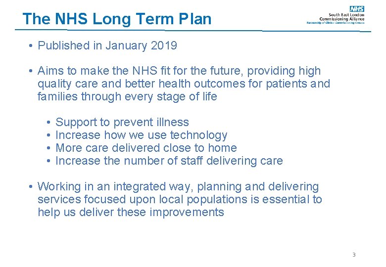 Delivering the NHS Long Term Plan in and