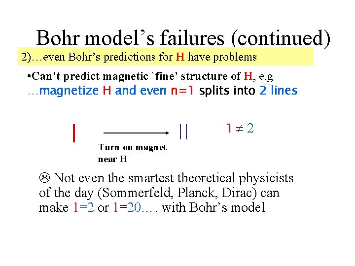How Bohrs new way of thinking about matter