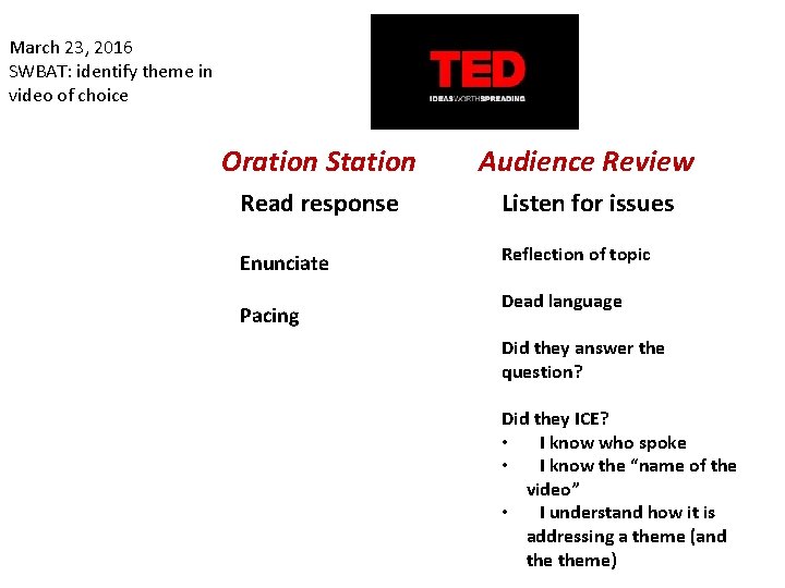 March 23 2016 SWBAT identify literary techniques AGENDA