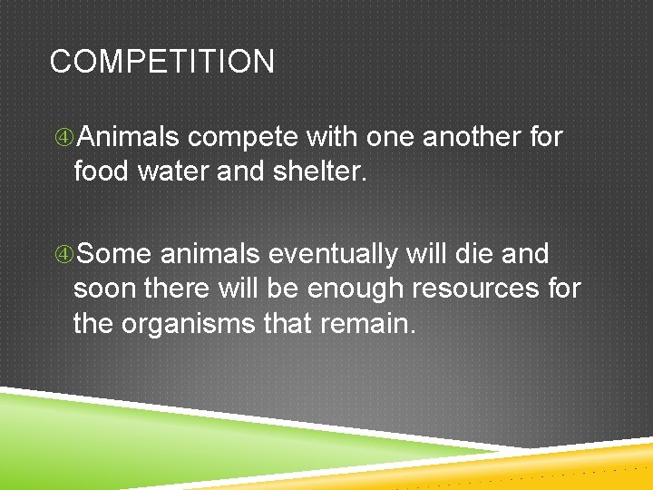 HOW POPULATIONS SURVIVE Unit B Lesson 4 WHAT