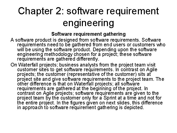 Teaching slides Chapter 2 Chapter 2 software requirement