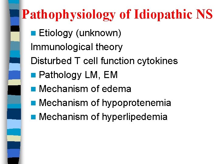 Nephrotic Syndrome Nephrosis n Glomerular disease Characterized by