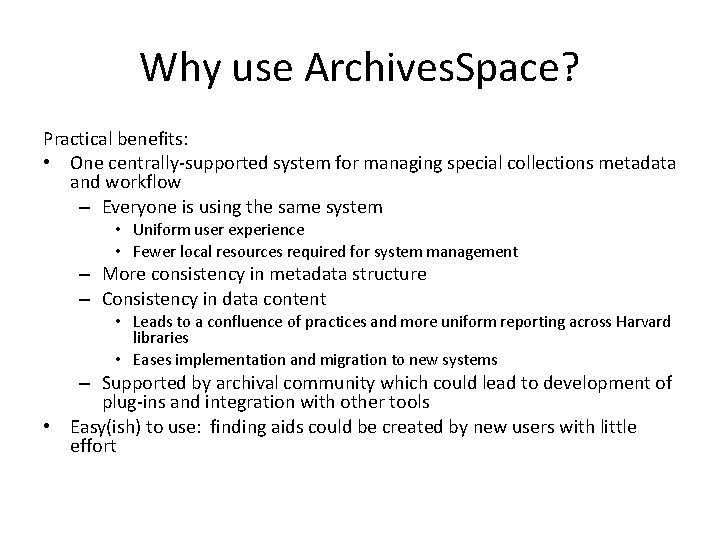 Archives Space Harvard Presentation to the ABCD Library