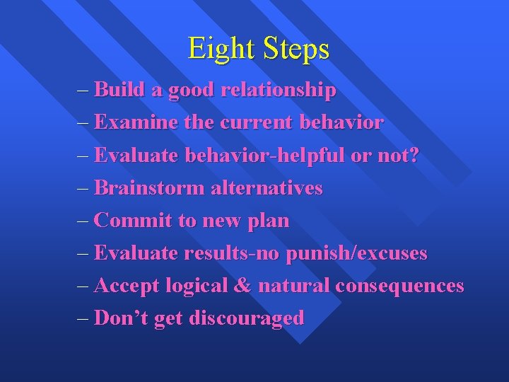 Reality Therapy Glassers Control theory Eight Steps Build