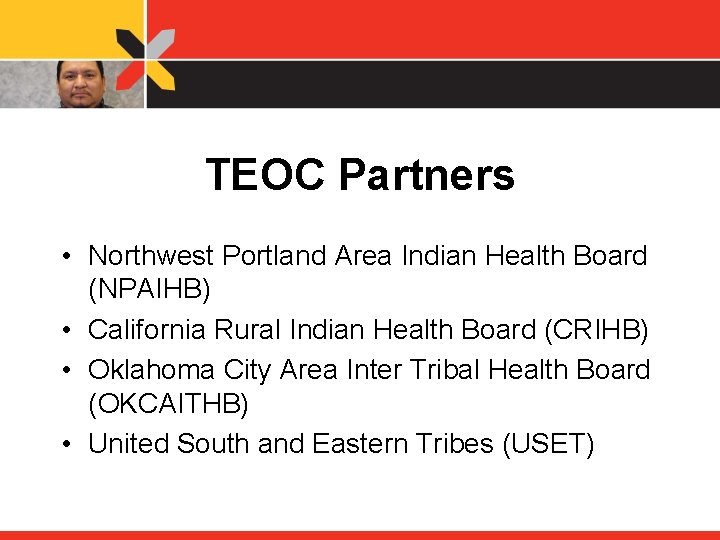 Tribal Education Outreach Consortium TEOC Overview Diddy Nelson