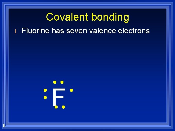 Applied Physics And Chemistry Covalent bonding 1 How
