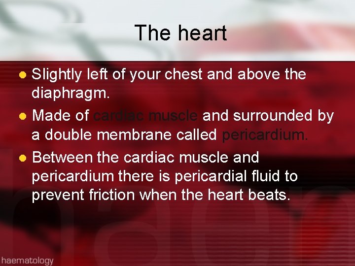 The Heart and Blood Vessels Recap on the