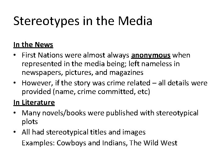 Stereotypes and the Portrayal of First Nations Think