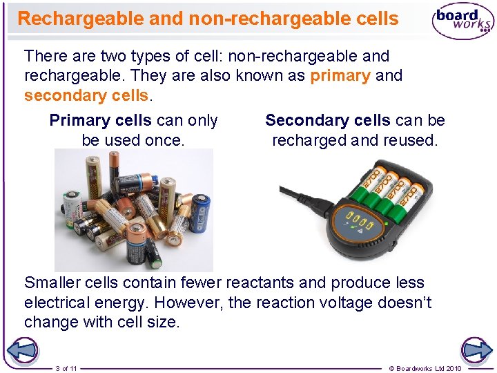 1 of 11 Boardworks Ltd 2010 Electrochemical cells