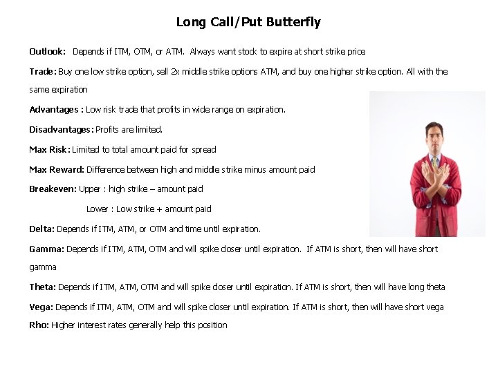 Butterflies Condors Butterflies Butterflies are a combination of