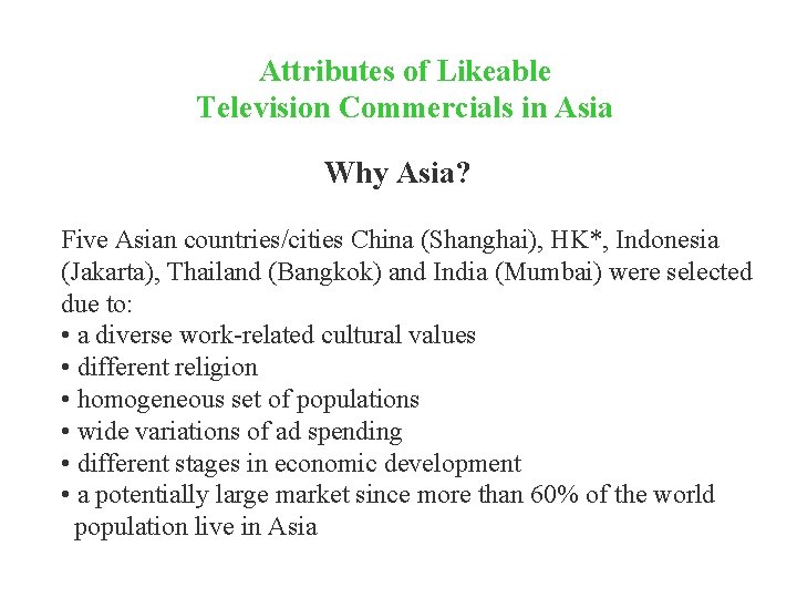Research Showcase 1 Attributes of Likeable Television Commercials