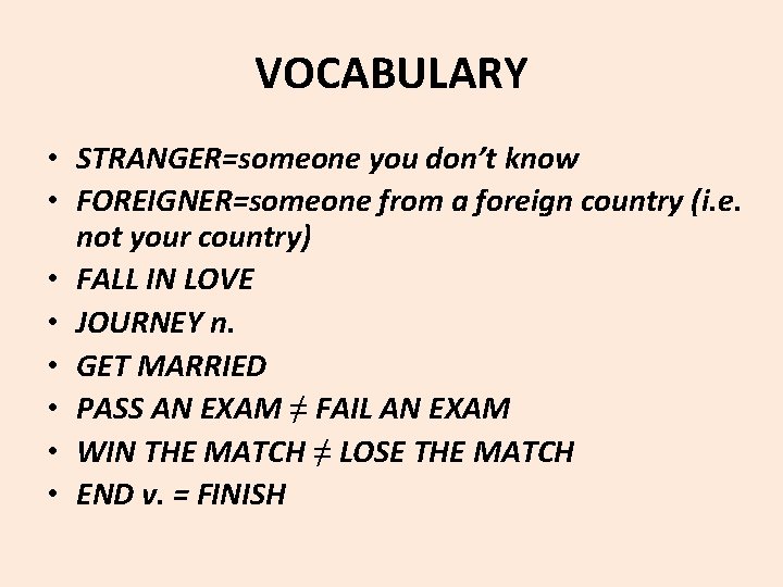WHAT WILL HAPPEN VOCABULARY STRANGERsomeone you dont know