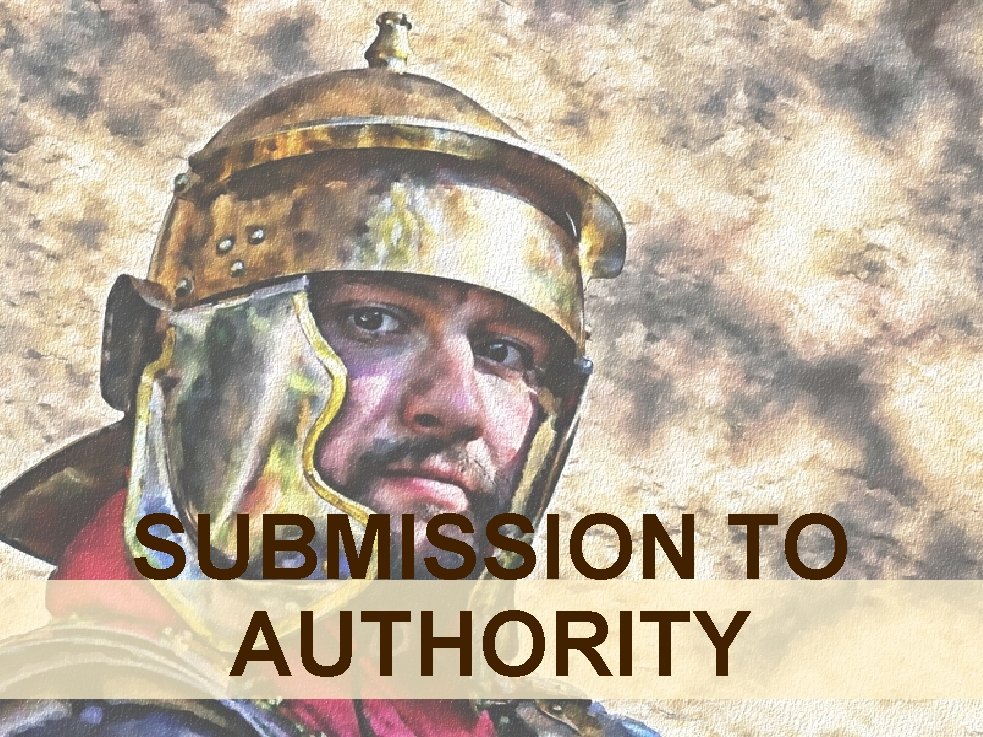 SUBMISSION TO AUTHORITY ONDERWERP Werkwoord Gr hupotasso hoopotasso