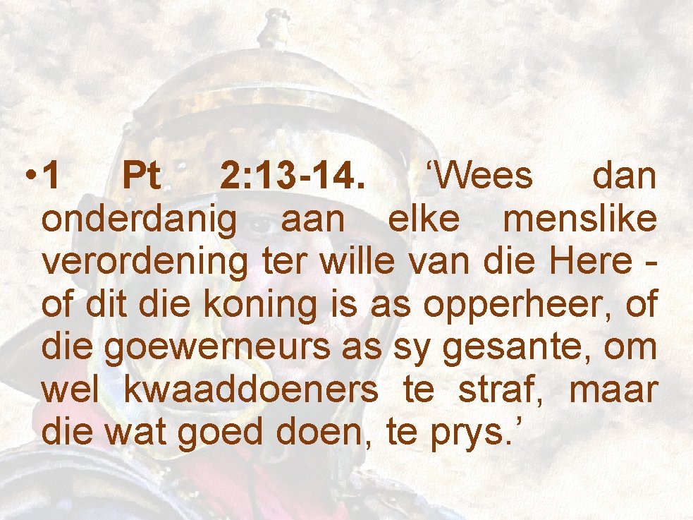 SUBMISSION TO AUTHORITY ONDERWERP Werkwoord Gr hupotasso hoopotasso