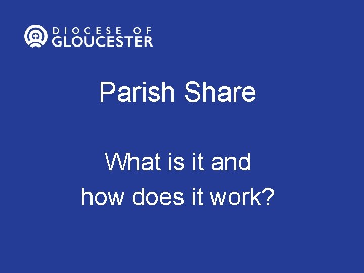 Parish Share What is it and how does