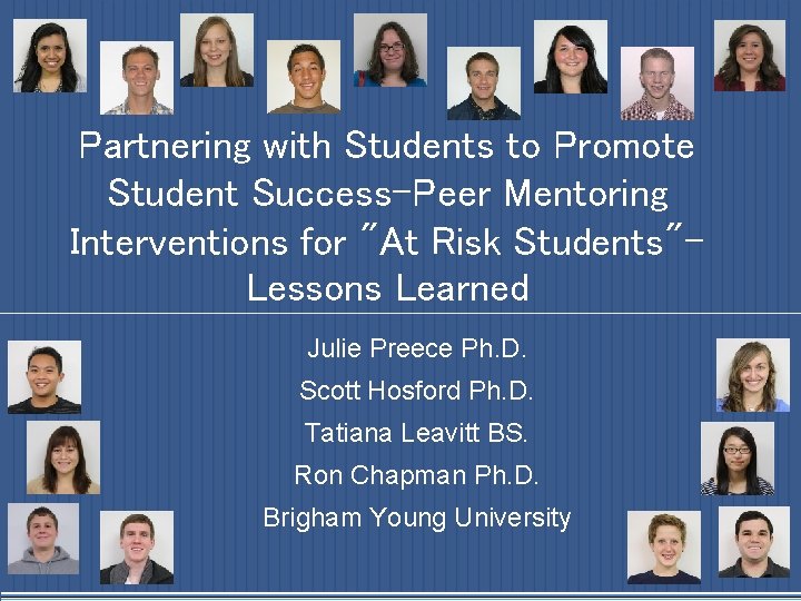 Partnering with Students to Promote Student SuccessPeer Mentoring