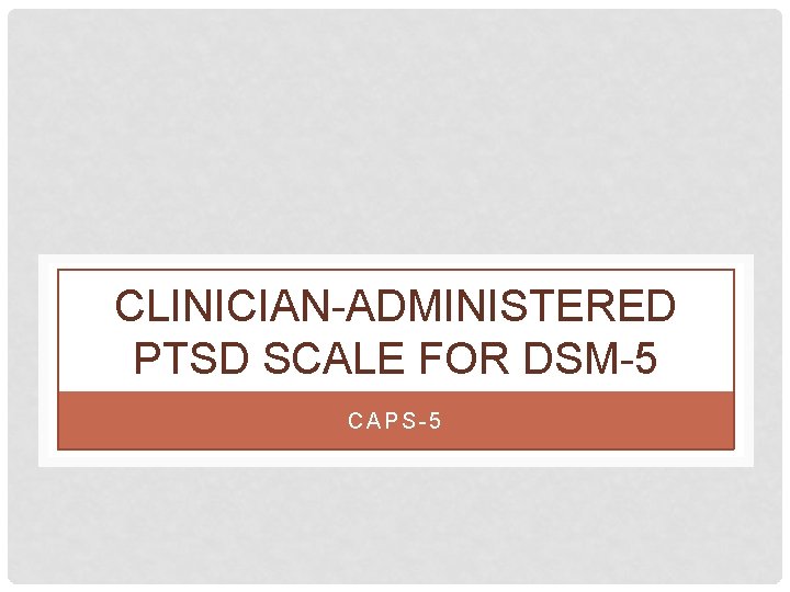 PTSD ASSESSMENT JILLIAN FISH EMILY SHIELDS JENNIE GOODWIN