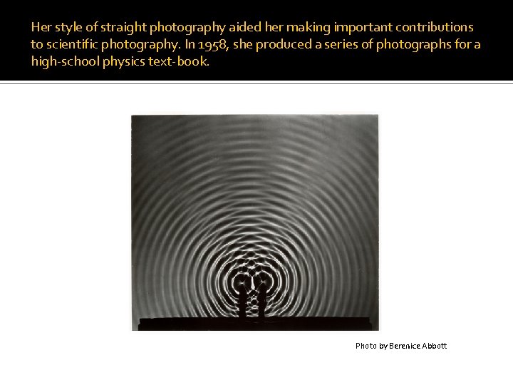 Media 175 Principles of Digital Photography Berenice Abbott