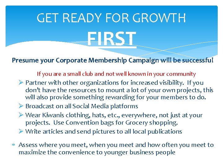 HOW TO MOUNT A SUCCESSFUL CORPORATE MEMBERSHIP DRIVE
