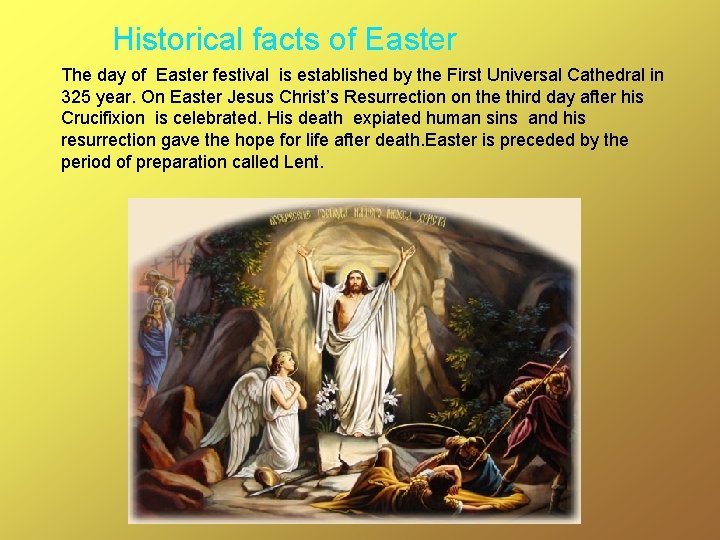 Historical facts of Easter The day of Easter