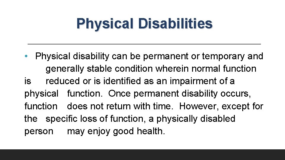 WORKING WITH PEOPLE WITH PHYSICAL DISABILITIES MODULE VII