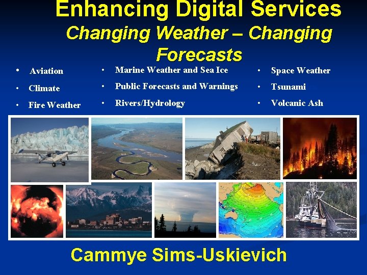 Enhancing Digital Services Changing Weather Changing Forecasts Marine