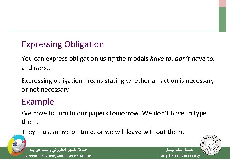 Expressing obligation and giving advice with modals Must