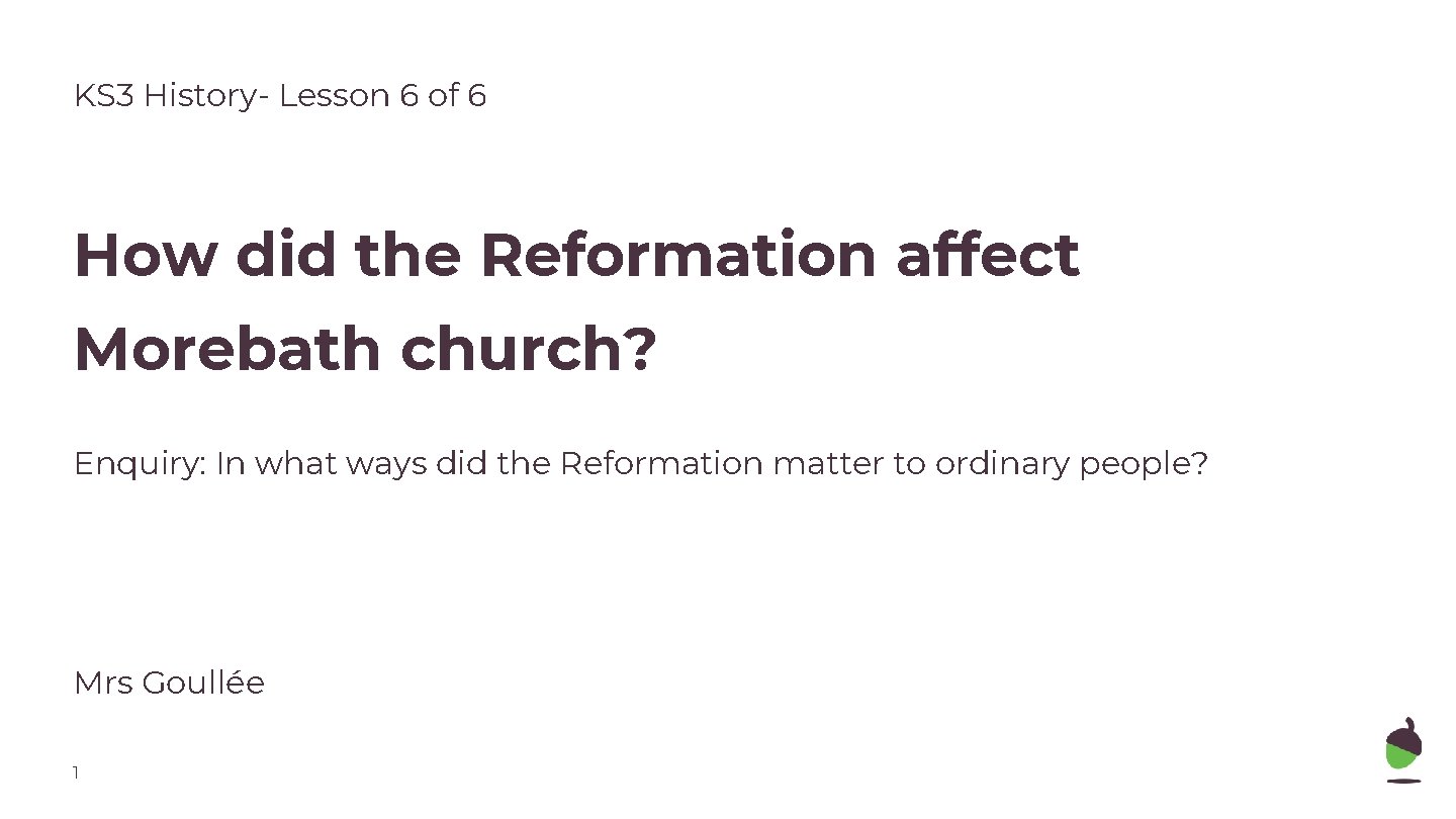 KS 3 History Lesson 6 of 6 How