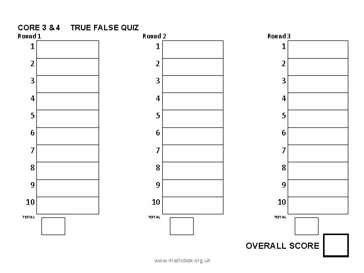 CORE 3 4 Round 1 TRUE FALSE QUIZ