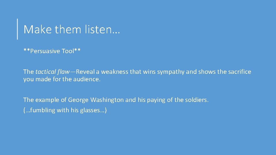Make Them Listen The Lincoln Gambit Converting Character