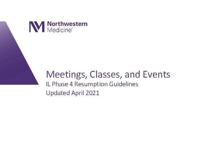 Meetings Classes and Events IL Phase 4 Resumption